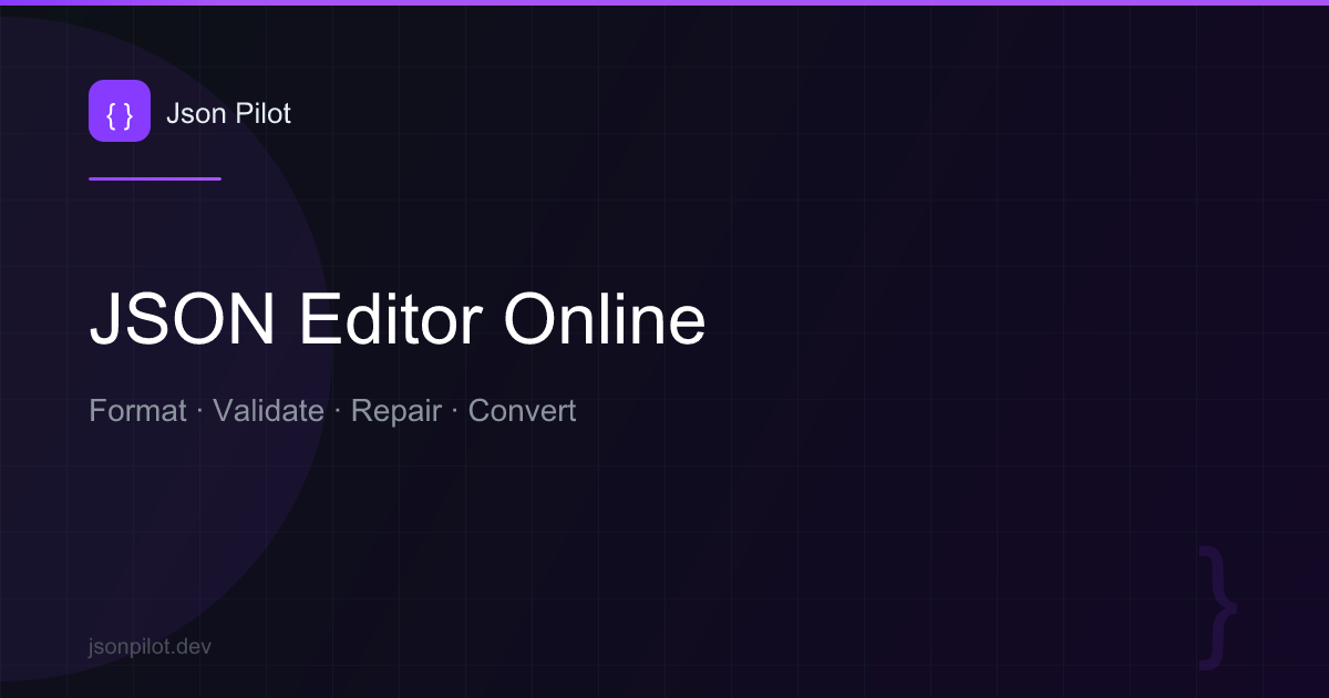JSON Beautifier & Editor Online — Format, Validate & Repair | Json Pilot